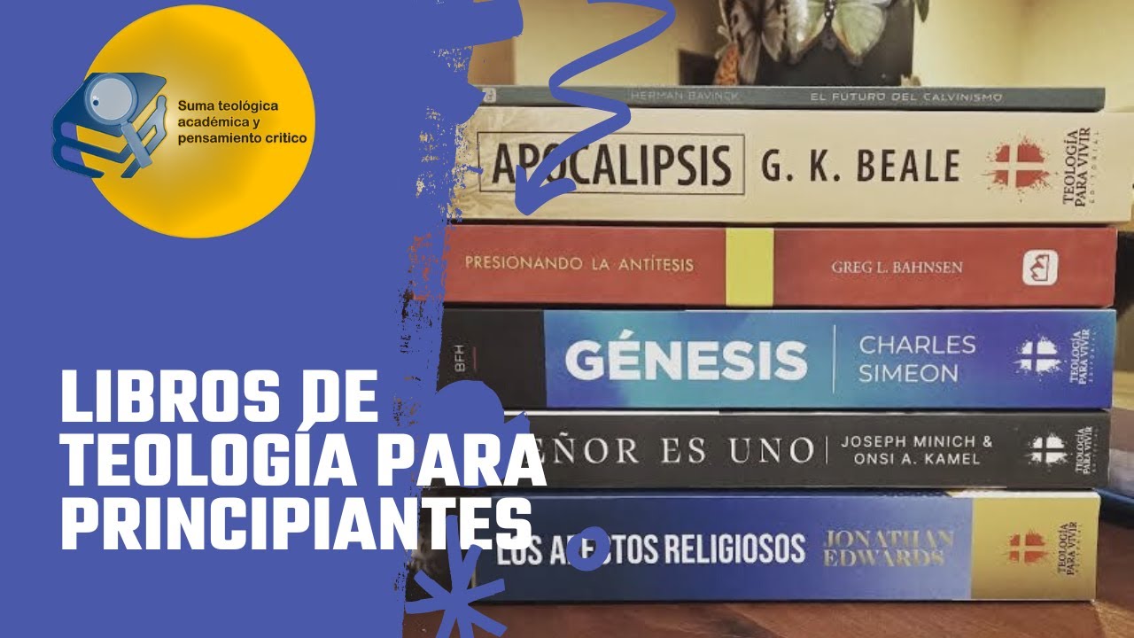 LIBROS DE TEOLOGIA PARA PRINCIPIANTES / POR DONDE EMPEZAR ? A ESTUDIAR ...