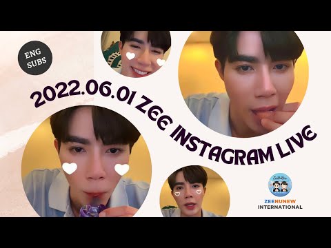 【ENG/RUS/POR SUBS】2022.06.01 ZeePruk IG Live