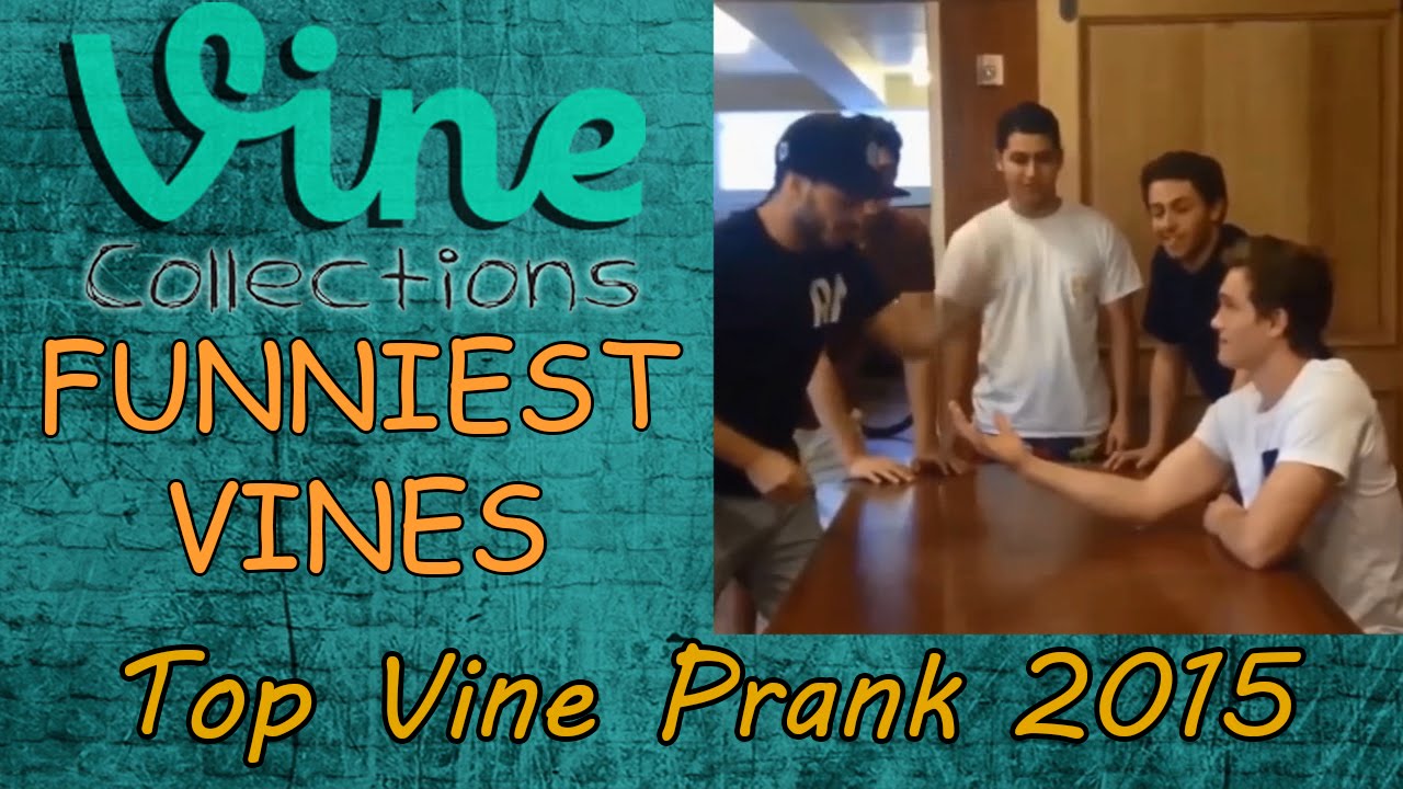 Top Prank Vine 2015 - Part 6 || Best Funniest Vines || Top Funny Vine ...