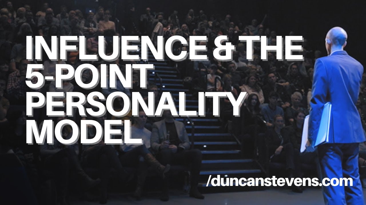 5 Point Personality and Influence | - YouTube