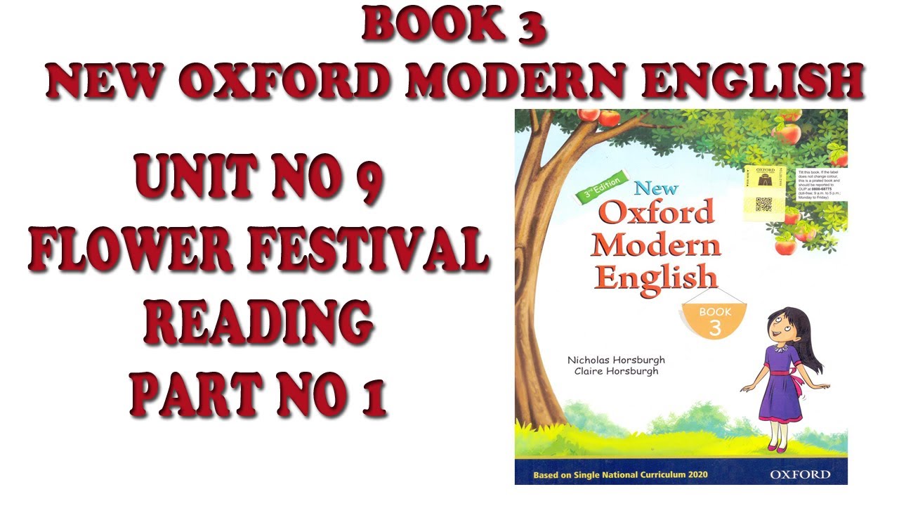 New Oxford Modern English Book 3 Unit 9 Flower Festival Reading Part 1 ...