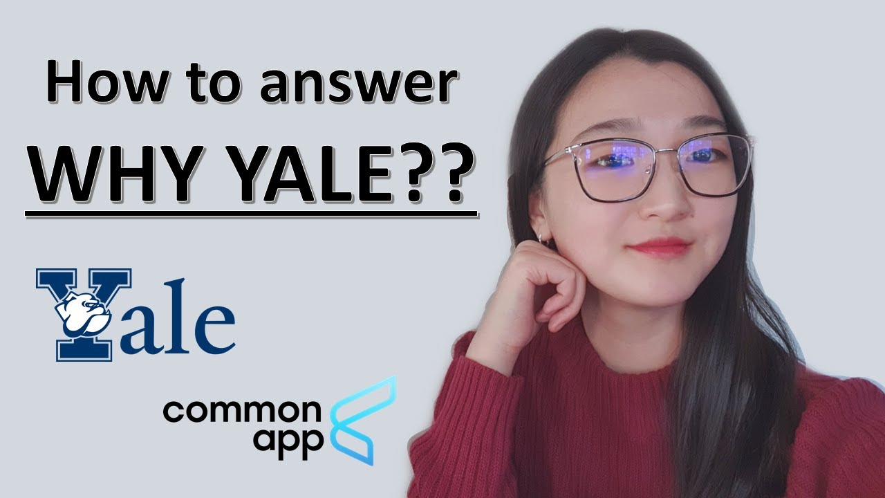 WHY YALE? How to edit your college essay Part 2 | College Lead - YouTube