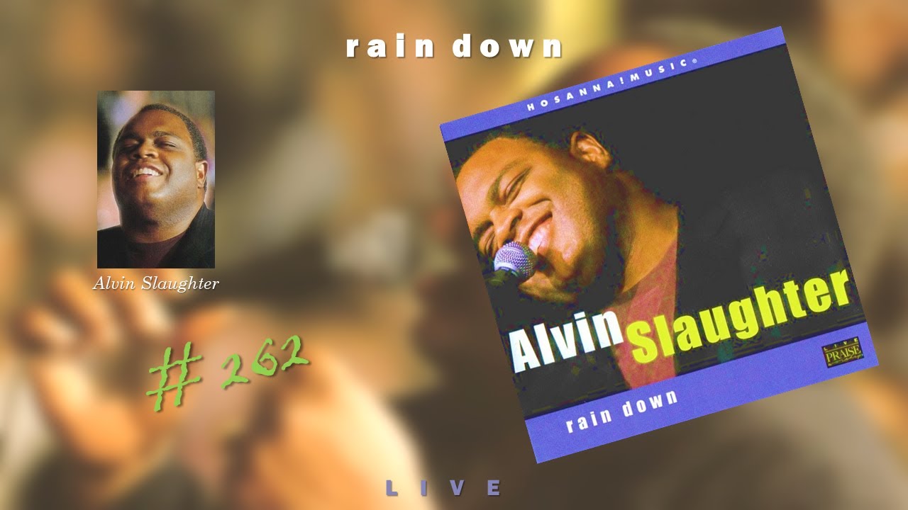 Alvin Slaughter- Rain Down (Full) (2000) - YouTube