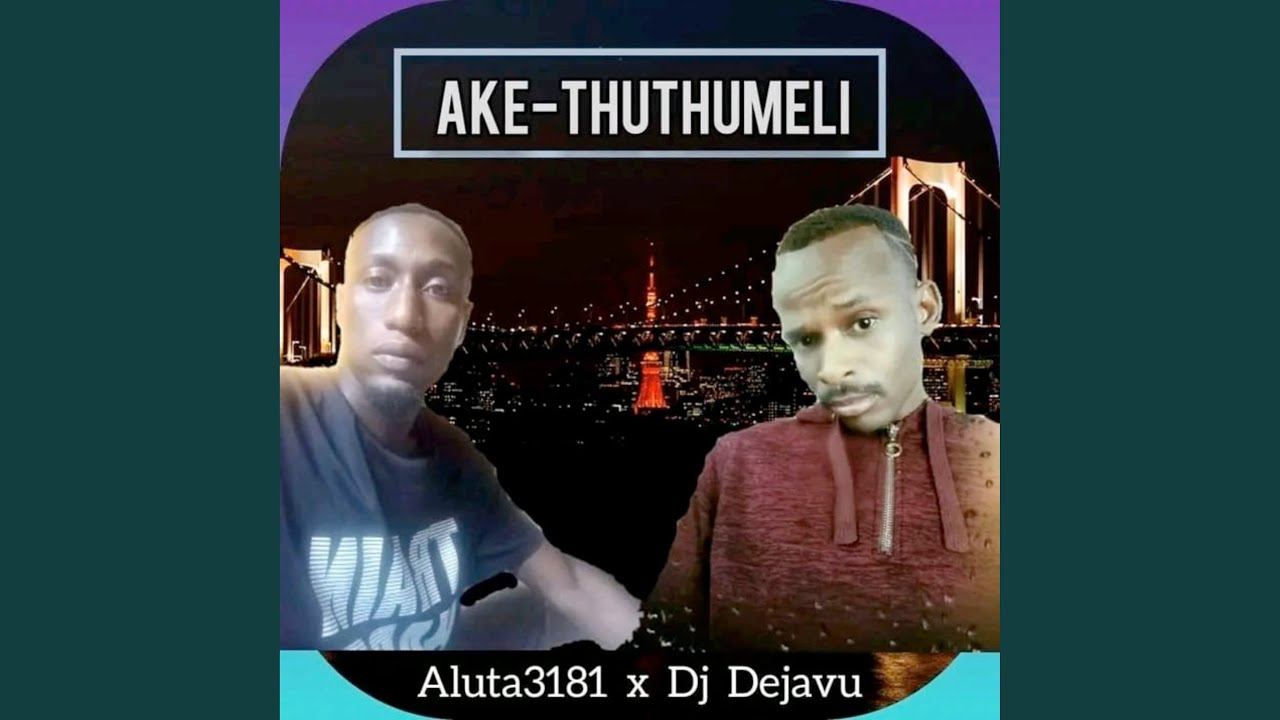 Ake Thuthumeli - YouTube