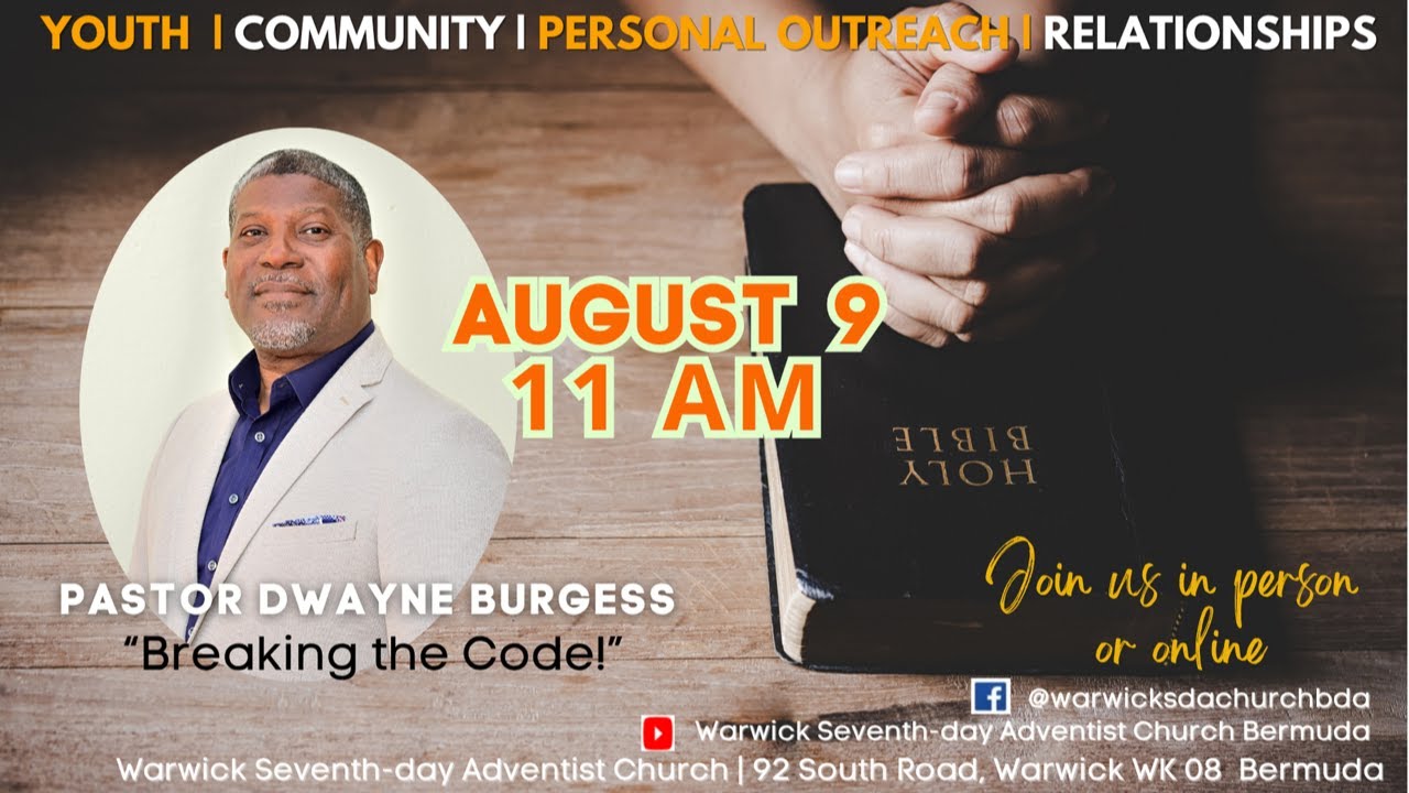 Worship Service | Speaker: Pastor Dwayne Burgess - "Breaking the Code ...
