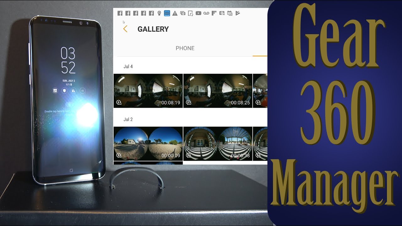Samung' s Gear 360 Manager - Gear 360 App - YouTube