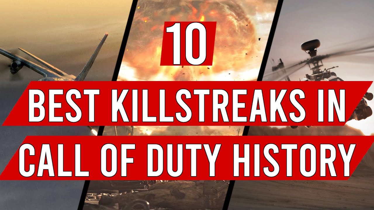10 Best Killstreaks in Call of Duty History - YouTube