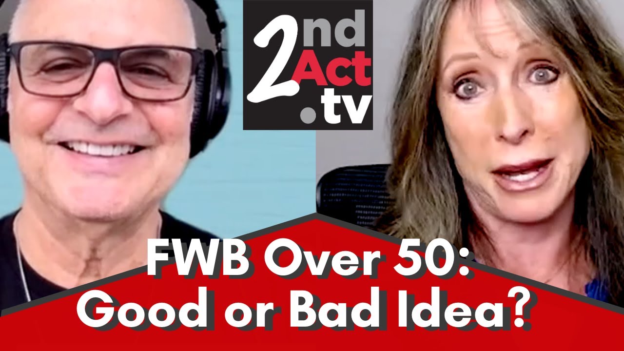 Friends With Benefits Over 50: Good or Bad Idea? What FWB Really Means ...