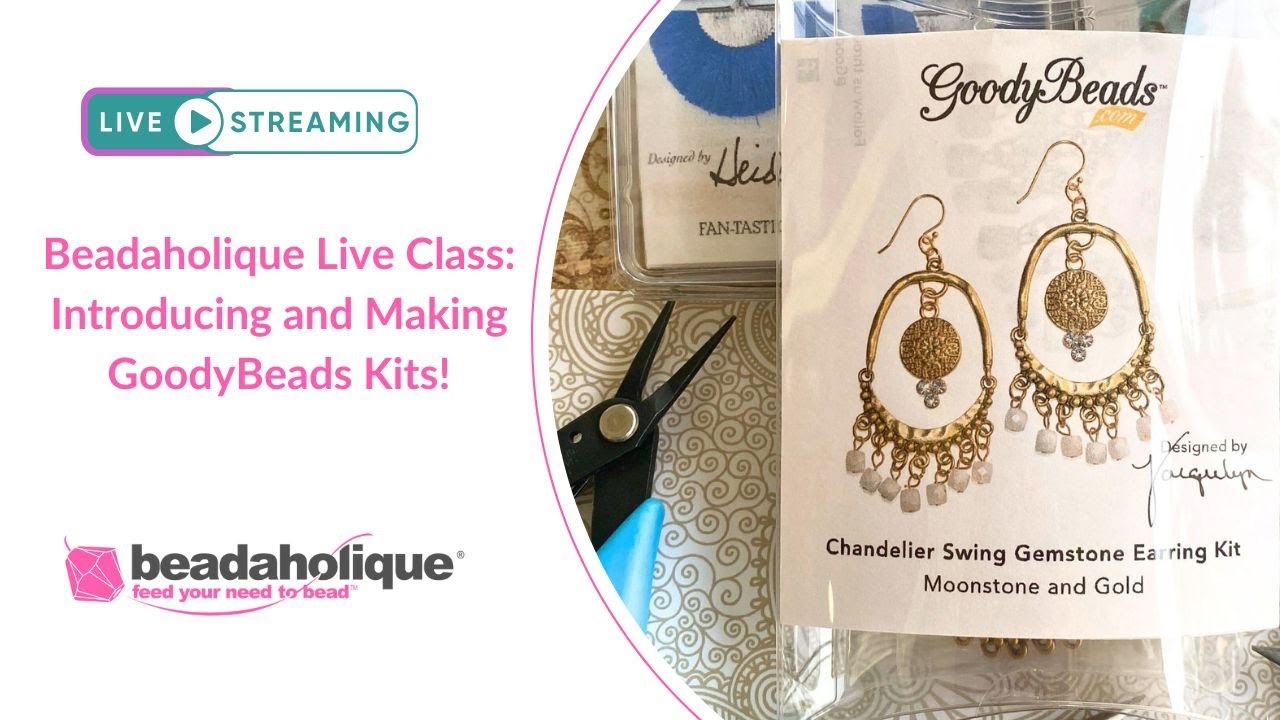 Beadaholique Live Class: Introducing and Making GoodyBeads Kits! - YouTube