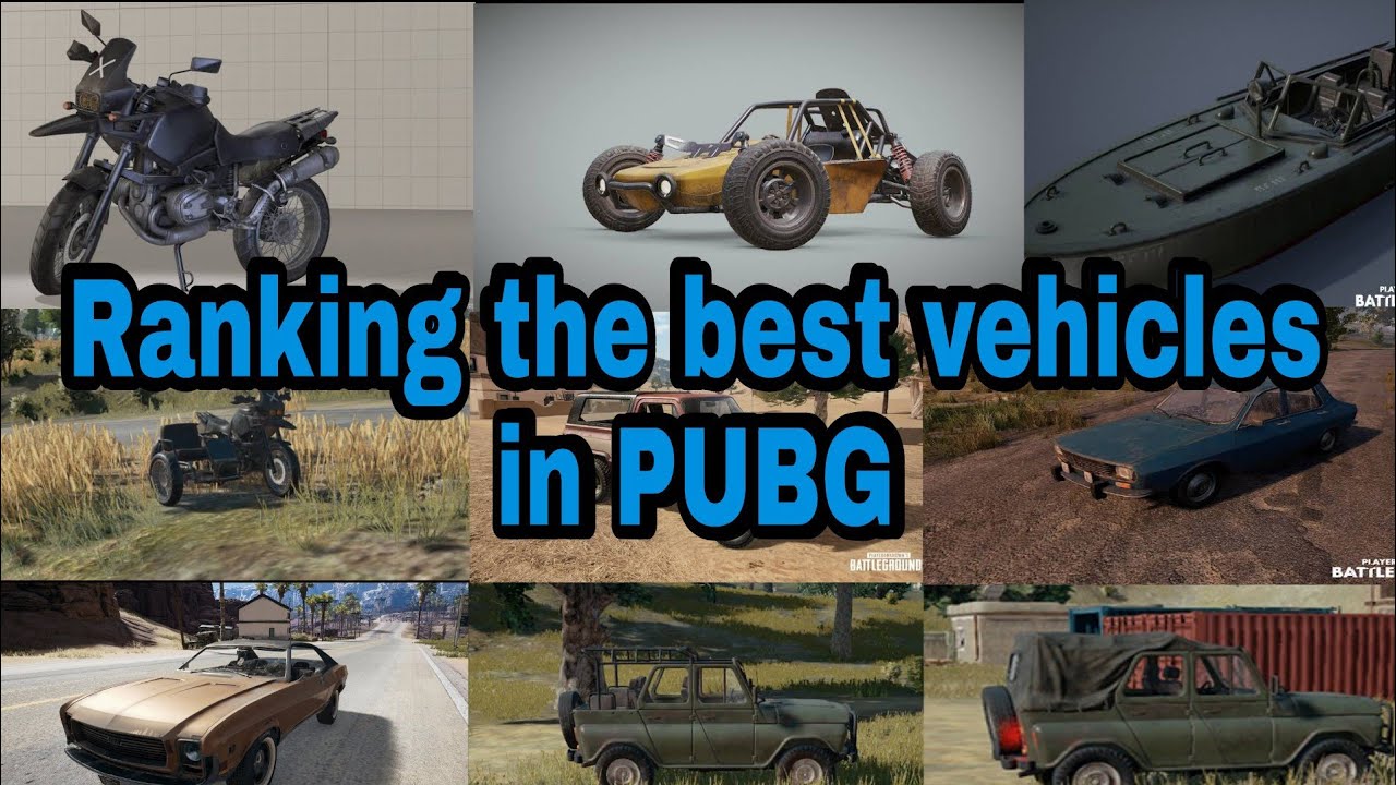 Ranking the TOP-9 Best vehicles in PUBG - YouTube