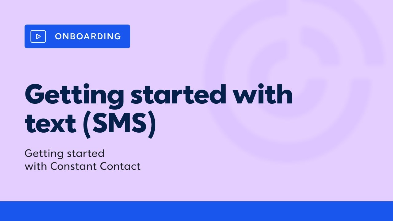 Getting Started with Text (SMS) Marketing in Constant Contact ...