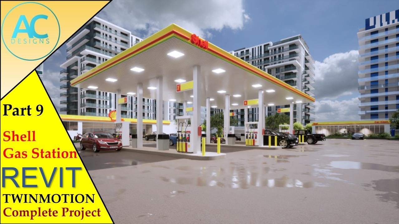 Shell Gas Station | Part 9 | Complete Step By Step Project | Revit and ...
