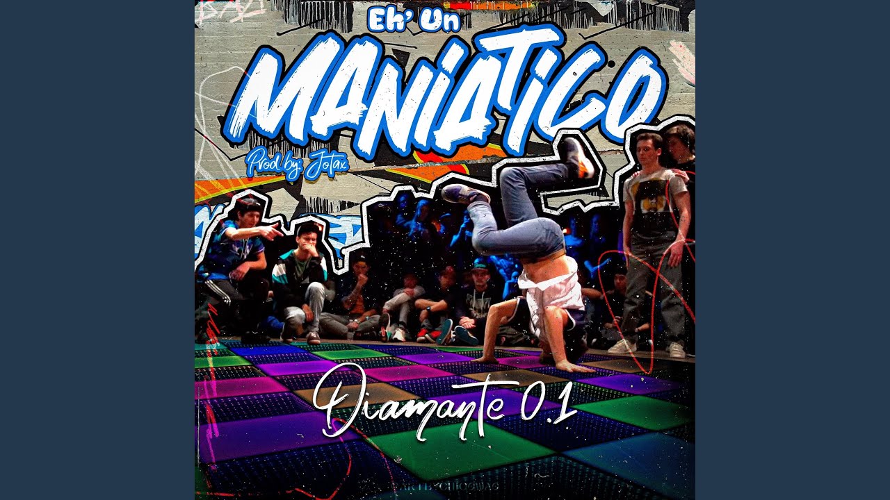 Eh un maniatico (feat. Diamante 0.1) - YouTube