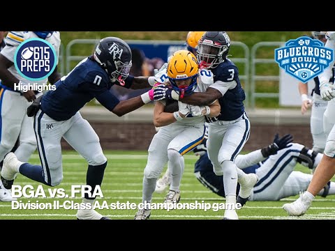 Division II-AA Championship Highlights: BGA 61, FRA 27