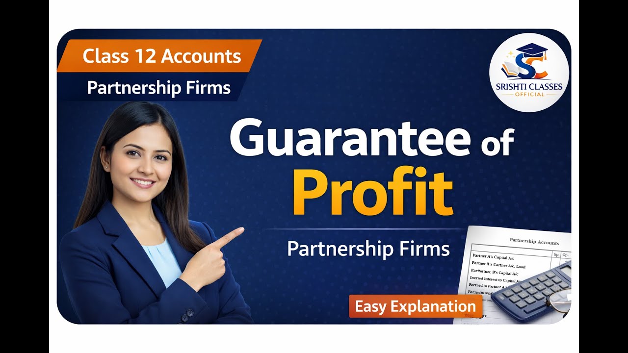 Guarantee of Profit to a Partner | Accounting for Partnership Firms ...