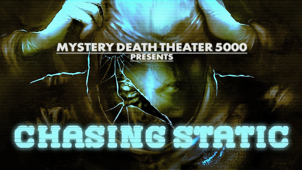 CHASING STATIC (Full Playthrough w/ Commentary) - MDT5K - YouTube