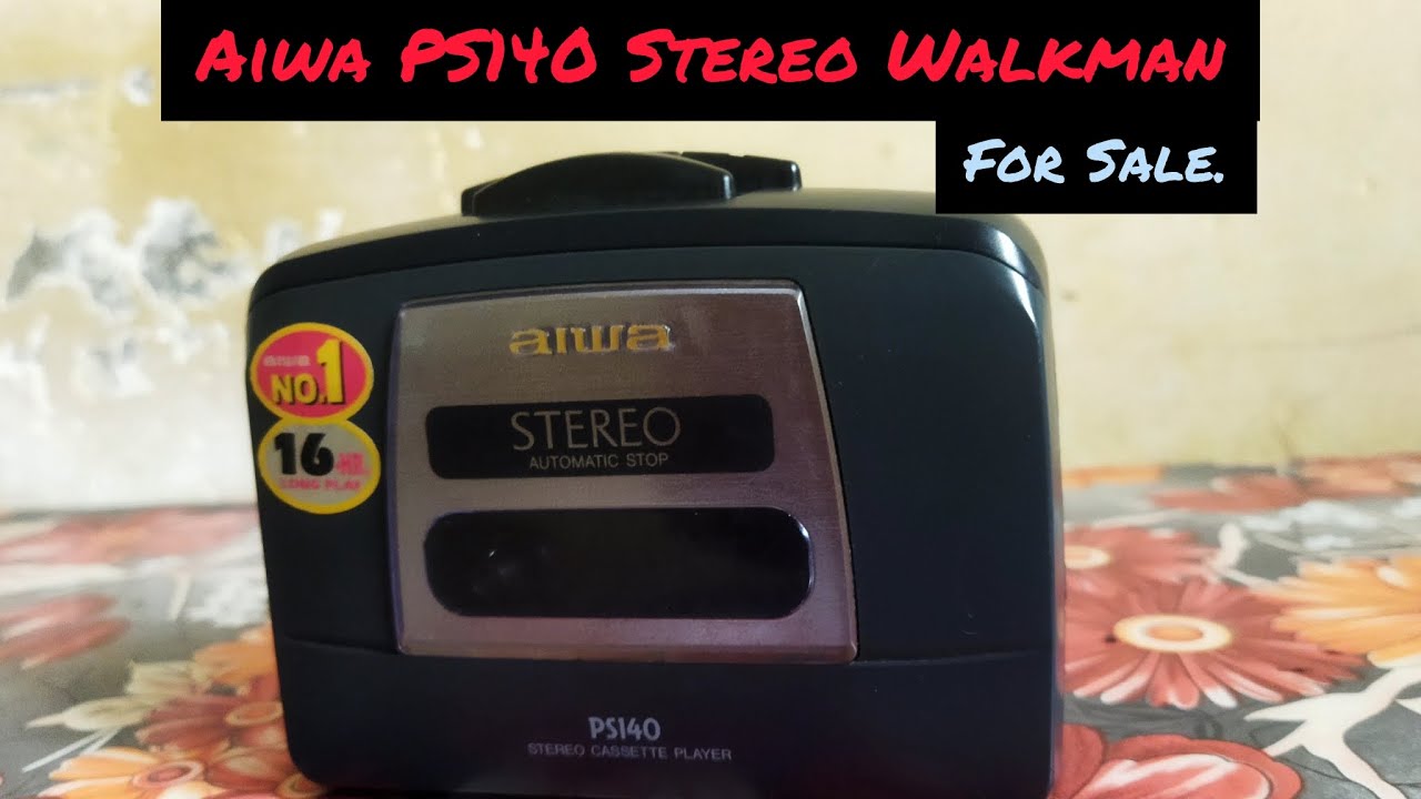 (Sold Out👍)Aiwa PS140 Stereo Walkman For Sale. - YouTube