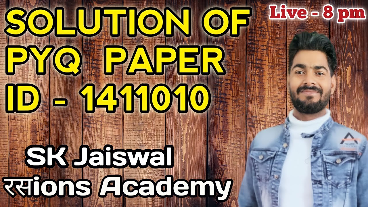 Solution Of PYQ Paper Id 1411010 - YouTube