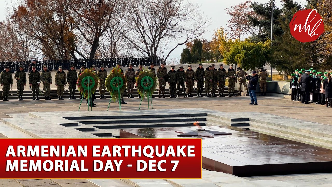 Armenian Earthquake Memorial Day | December 7 - YouTube