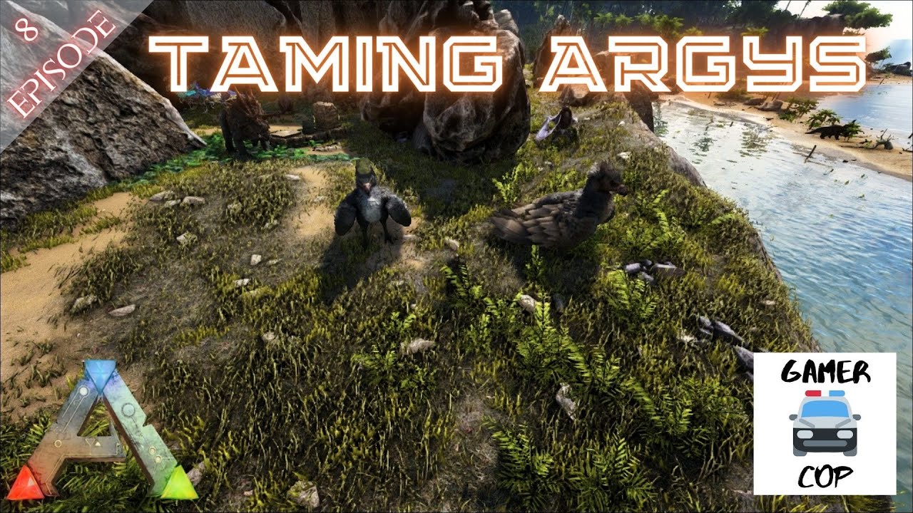 TAMING ARGYS - Episode 8 - ARK Survival Evolved, The Island - YouTube