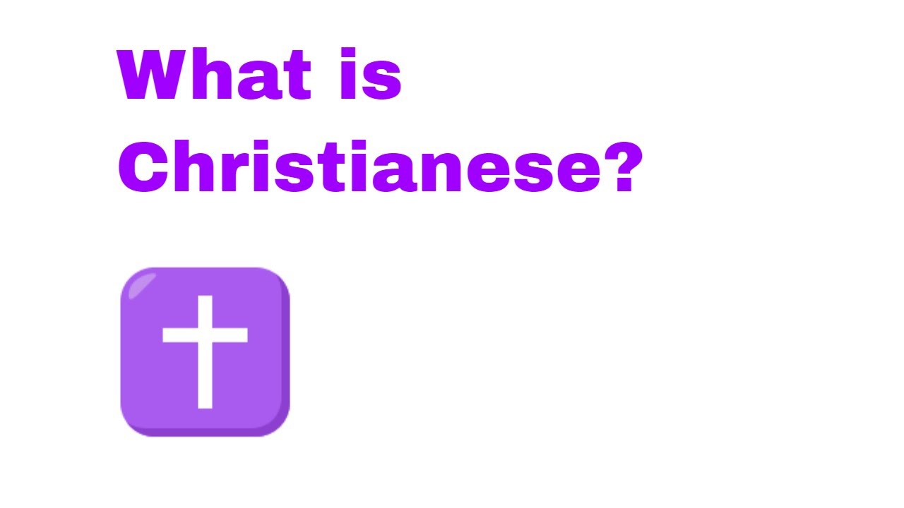 What is Christianese? - YouTube