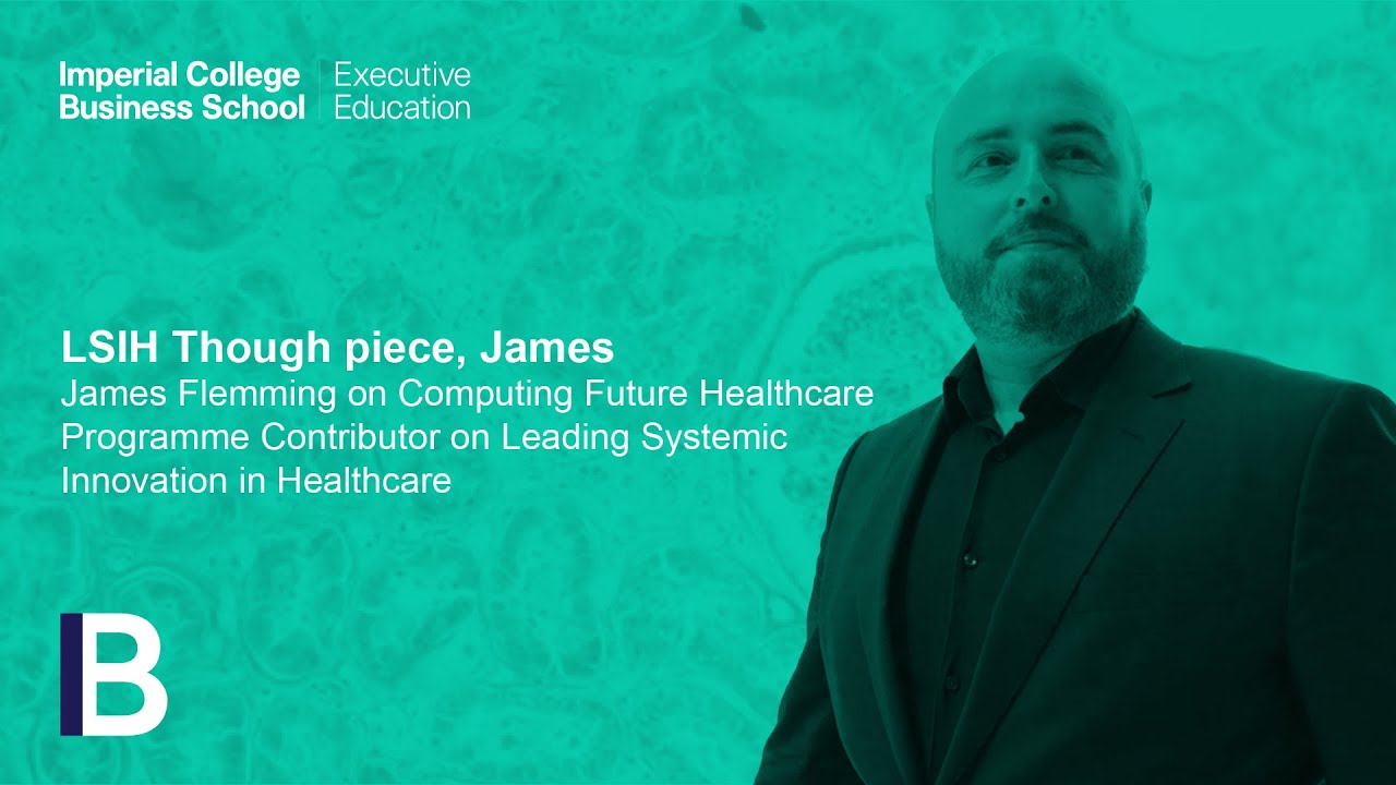 Thought Leadership | James Flemming on Computing Future Healthcare ...
