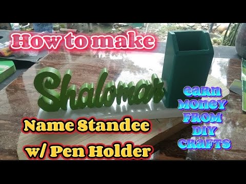 How to make Name Standee with Pen Holder - DIY Crafts #diy #tutorial # ...