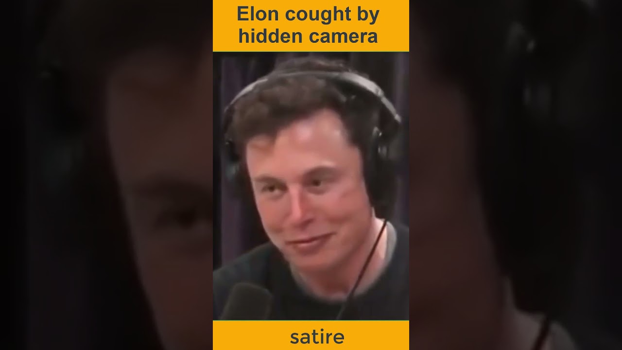 Elon Musk [satire] Cought by Hidden Camera #shorts - YouTube