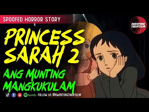 Princess Sarah 2 - Ang Munting Mangkukulam