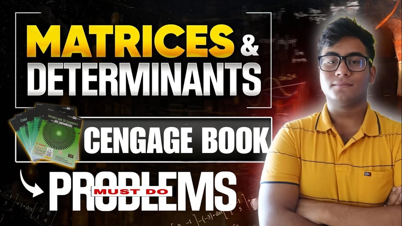 Matrix & Determinants Cengage Book SOLVED | First Time in Bengal ...