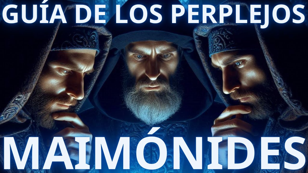 Maimónides - Guía de los Perplejos (1190) - YouTube