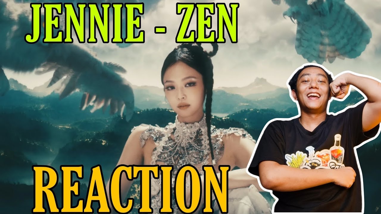 JENNIE ON THE FIRE !!! | MYANMAR 🇲🇲 REACTS TO 🇰🇷 JENNIE - ZEN (RUBY ALBUM MARCH 7) (REACTION ...