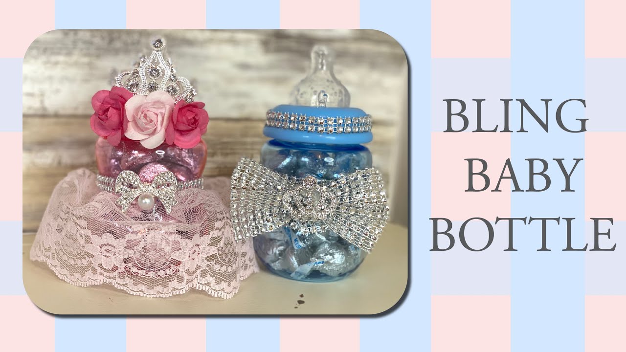 Blinged Baby Bottles | Easy Baby Shower Décor or Favor - YouTube