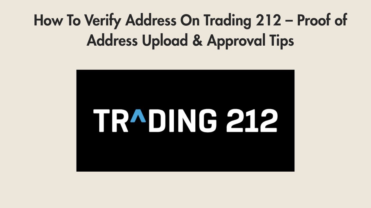 How To Verify Address On Trading 212 – Proof of Address Upload ...