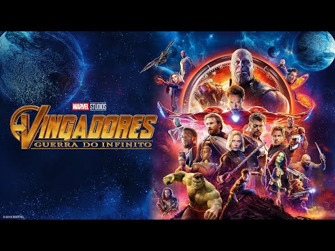 Vingadores: Guerra Infinita (2019) Filme completo em português l Filme de ação l Fatos e Críticas