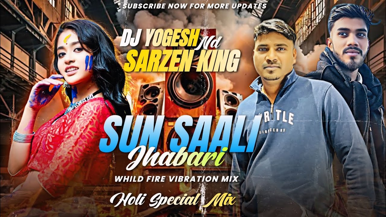 DJ SARZEN HOLI SPECIAL || SUN SAALI JHABARI || VERIFIED COMPITITION LEVEL. || DJ SARZEN X DJ ...