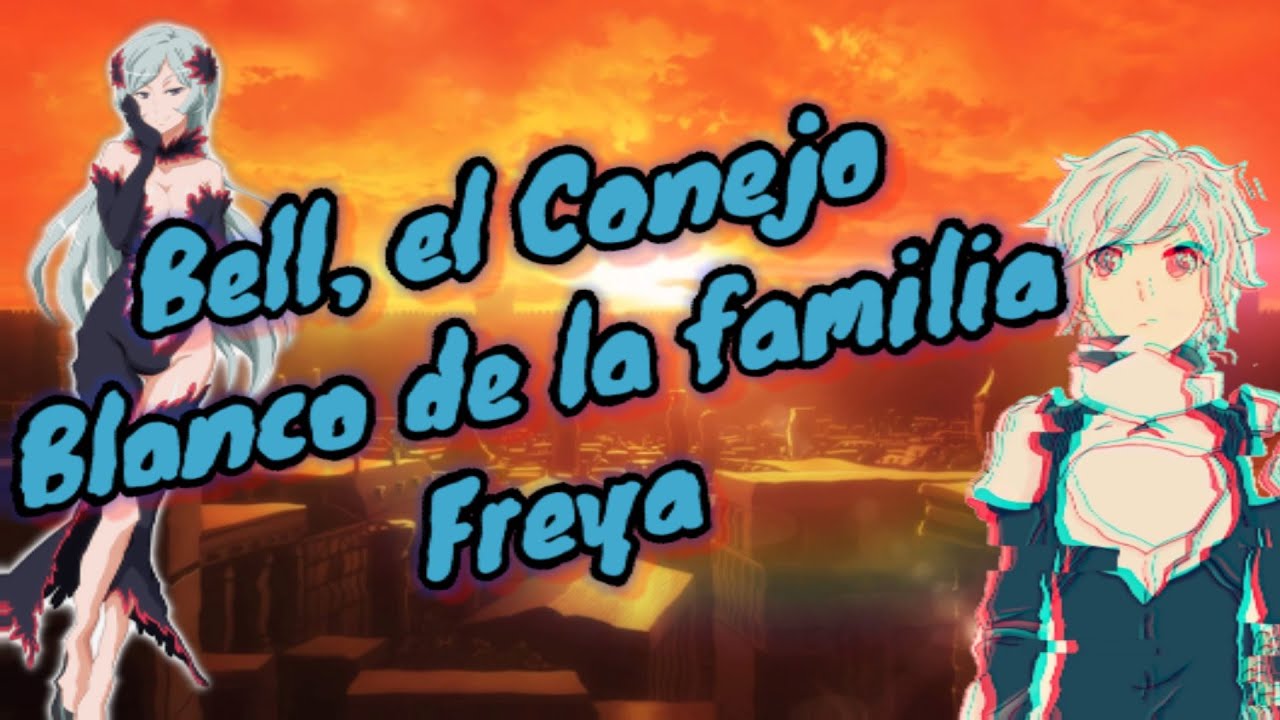 Bell en la familia Freya, cap 2 - YouTube