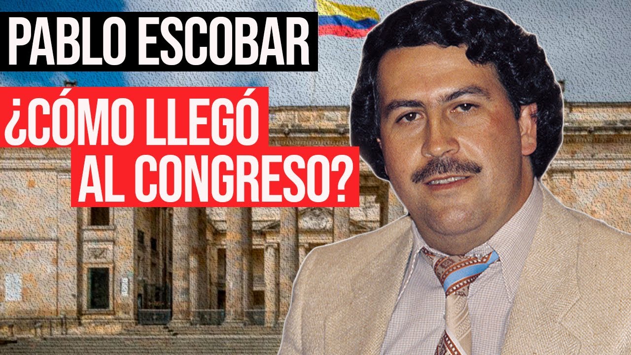 Pablo Escobar: ¿Cómo Llegó al Congreso de Colombia? - YouTube