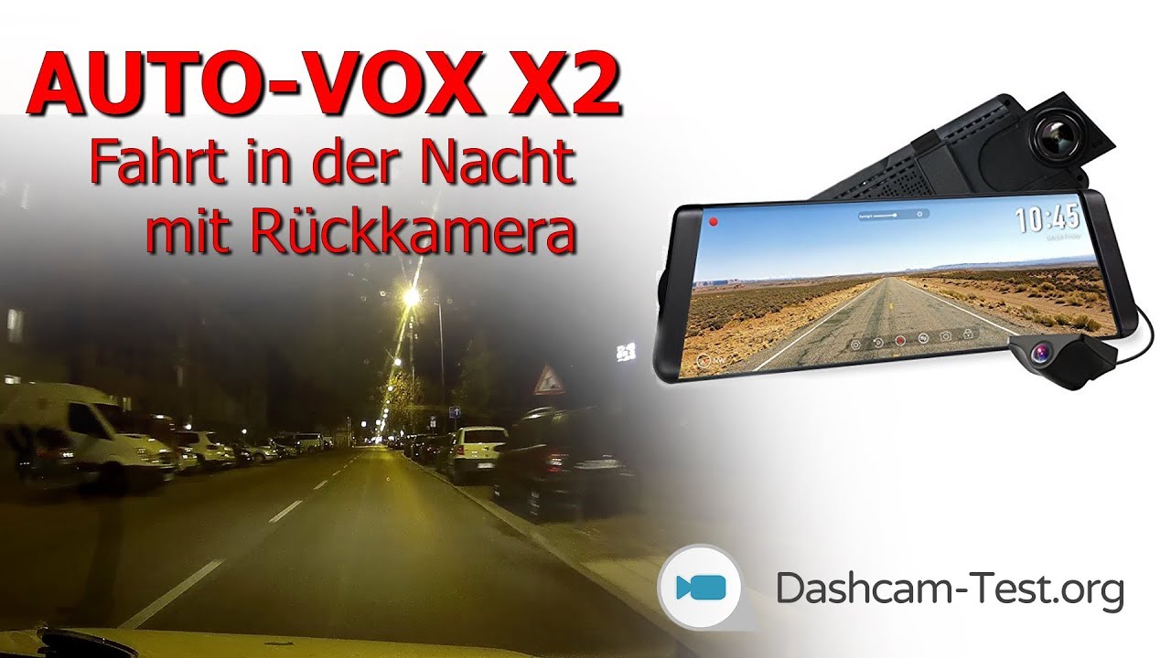 Fahrt in der Nacht ★ AUTO-VOX X2 mit Rückkamera ★ Dashcam - Autokamera ...
