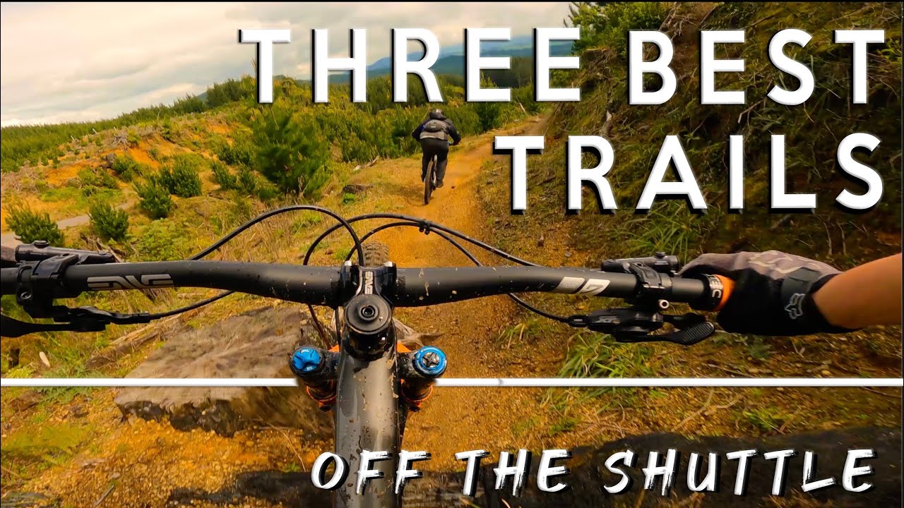 3 BEST TRAILS OFF THE SHUTTLE | Rotorua MTB - YouTube