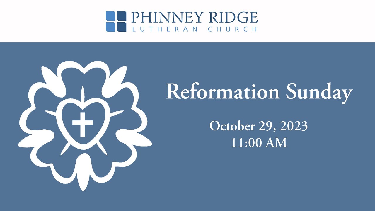 PRLC, Reformation Sunday October 29, 2023 11:00 AM - YouTube