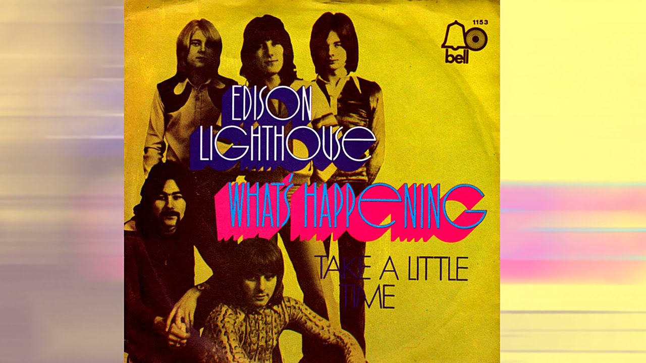 Edison Lighthouse - What's Happening 1971 - YouTube
