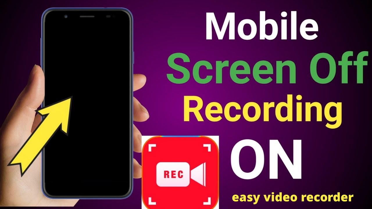 Mobile Screen Off Video Recording On | मोबाइल स्क्रीन ऑफ होने के बाद भी ...