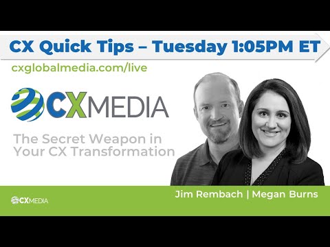 The Secret Weapon in Your CX Transformation - with Megan Burns