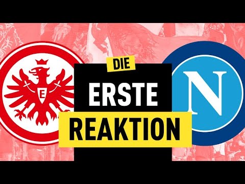 0:2! Eintracht Frankfurt verliert das Hinspiel gegen SSC Neapel | Champions League Reaktion
