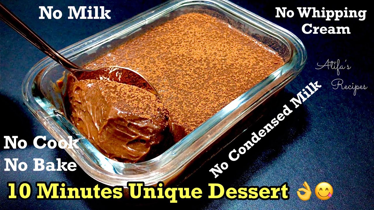 10 Minutes Unique Dessert Recipe | No Cook, No Bake, No Milk,No ...