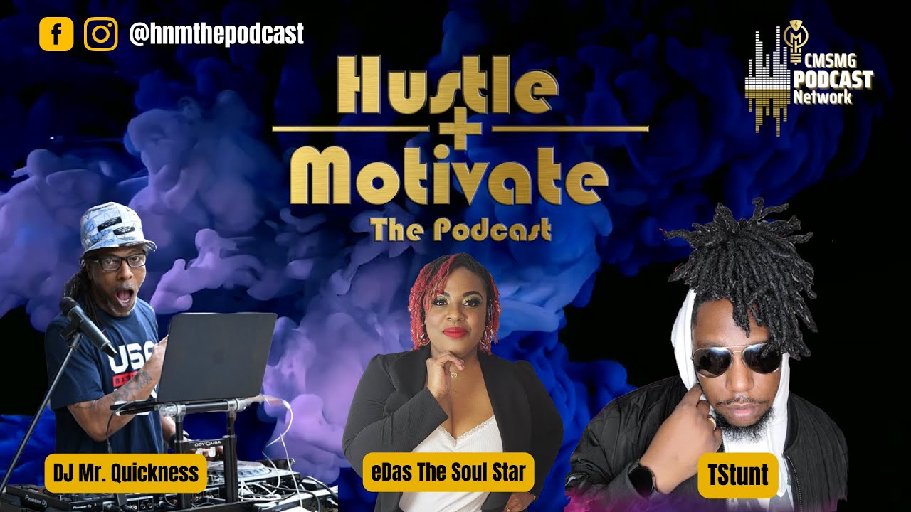 Hustle + Motivate: The Podcast | Episode 46 | Where is Your Focus ...