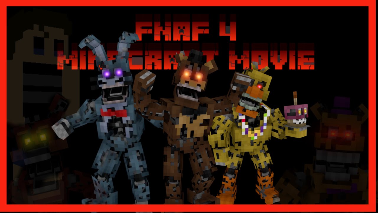 FNaF 4 Minecraft Film (Unfinished) - YouTube