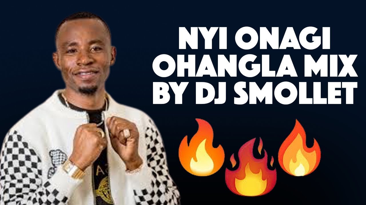 NYAR ONAGI OHANGLA MIX BY DJ SMOLLET ft KAKA TALANTA,PRINCE INDAH ...