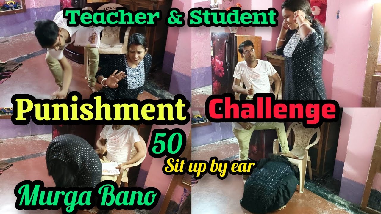 Teacher and Student panishment challenge/murga Bano/Punishment ...